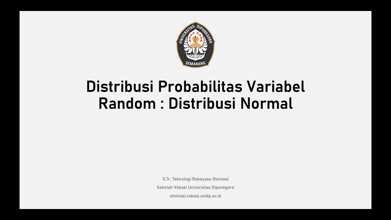 Distribusi Probabilitas Variabel Random : Distribusi Normal - YouTube