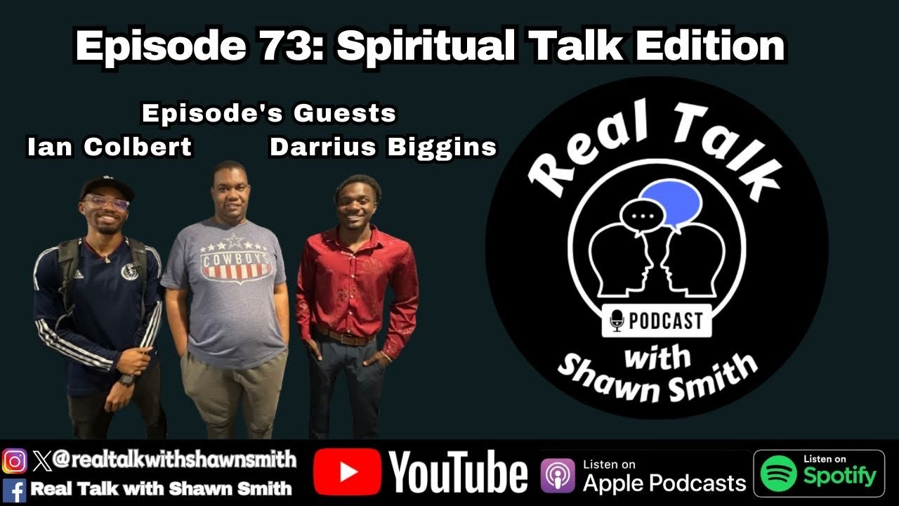 Episode 73: Spiritual Talk Edition - YouTube