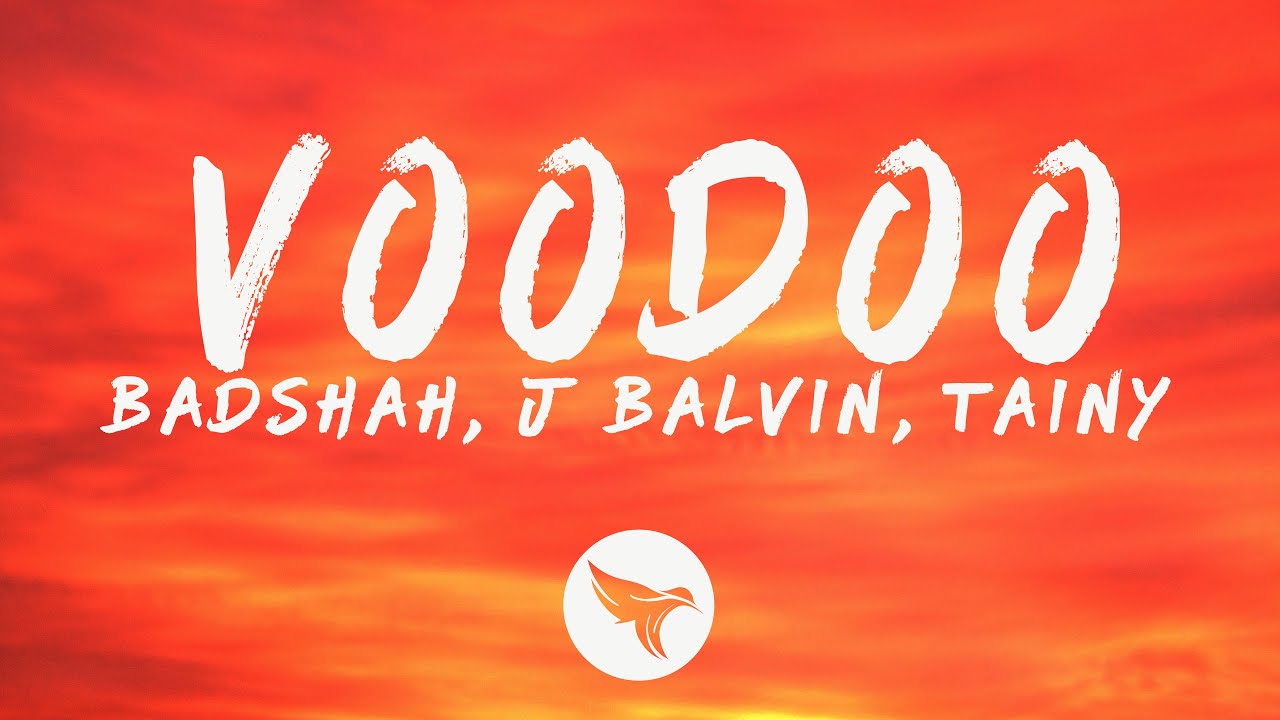 Badshah, J Balvin, Tainy - Voodoo (Letra/Lyrics) - YouTube