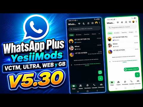 (Nuevo✅) WhatsApp Plus de YesiiMods... Todas las Versiones!!