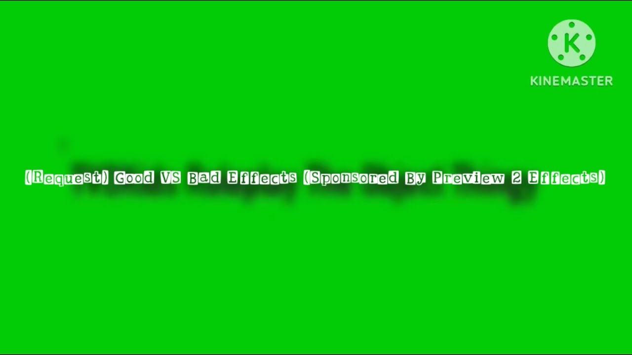 (Request) Good VS Bad Effects (Sponsored By Preview 2 Effects) - YouTube
