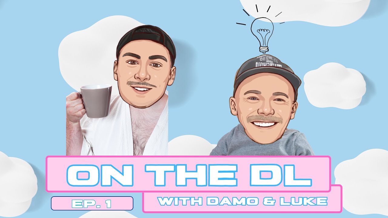 On the DL with Damo & Luke Ep. 1- This or That? - YouTube