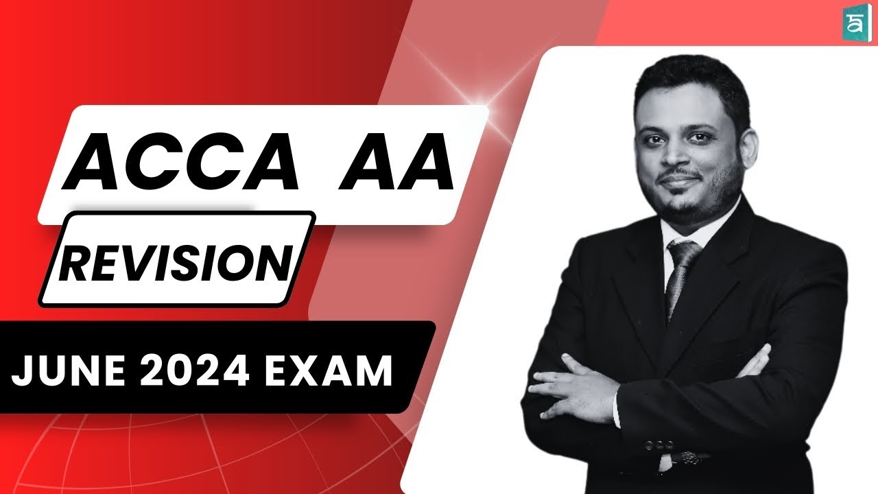 ACCA | Audit and Assurance (AA) Revision Class | June 2024 Exam - YouTube