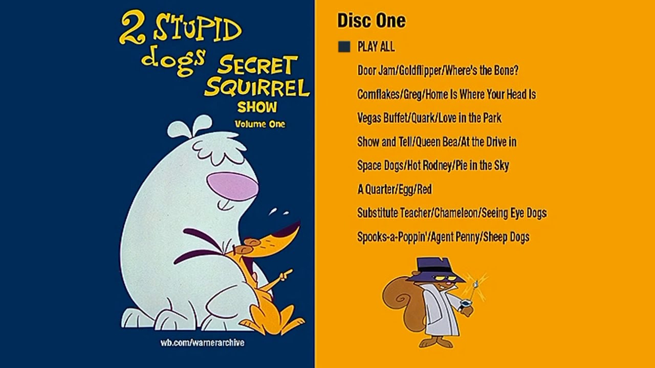Opening to 2 Stupid Dogs/Super Secret Squirrel Show Vol. 1 2018 DVD [WB ...