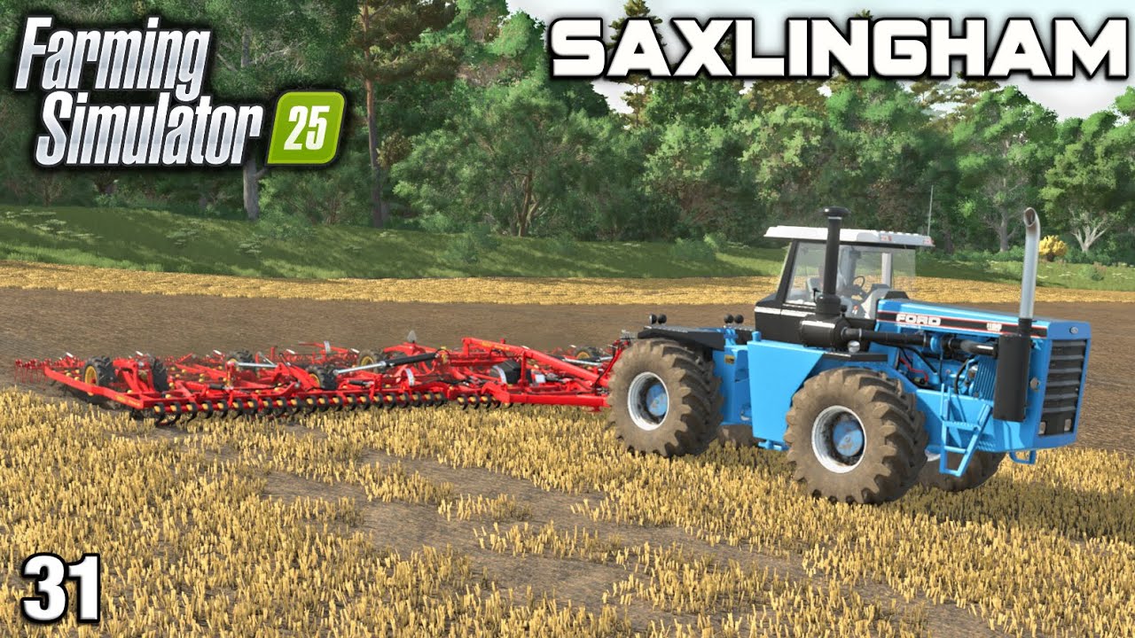 BIG FORD POWER FOR THIS JOB! Saxlingham FS25 Ep 31 - YouTube