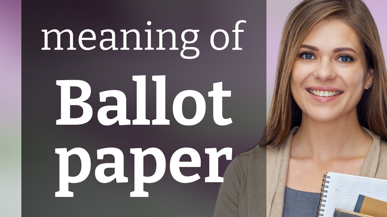 Understanding "Ballot Paper": A Key to Democracy - YouTube