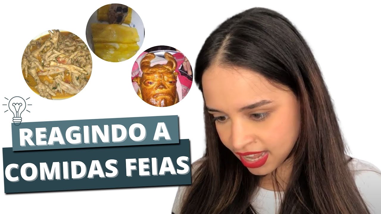 REAGINDO AS COMIDAS MAIS FEIAS DO MUNDO - YouTube