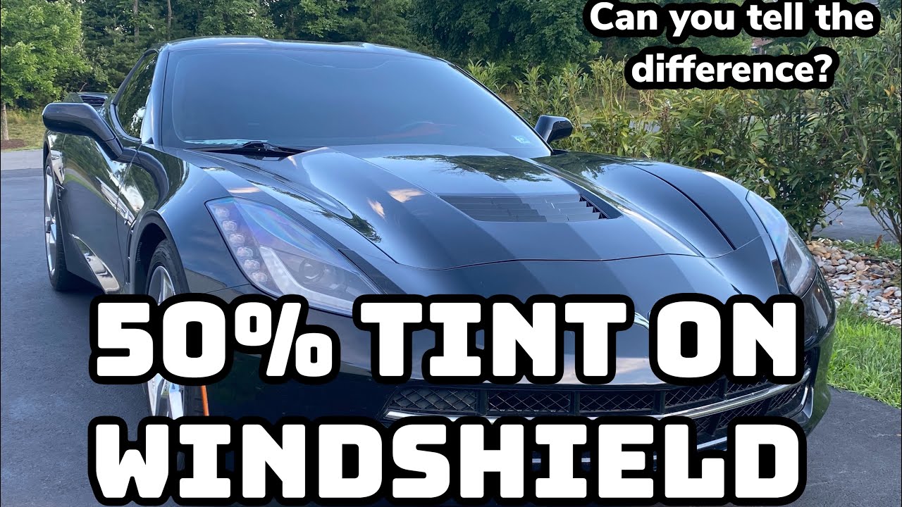50% tint on windshield before and after - YouTube