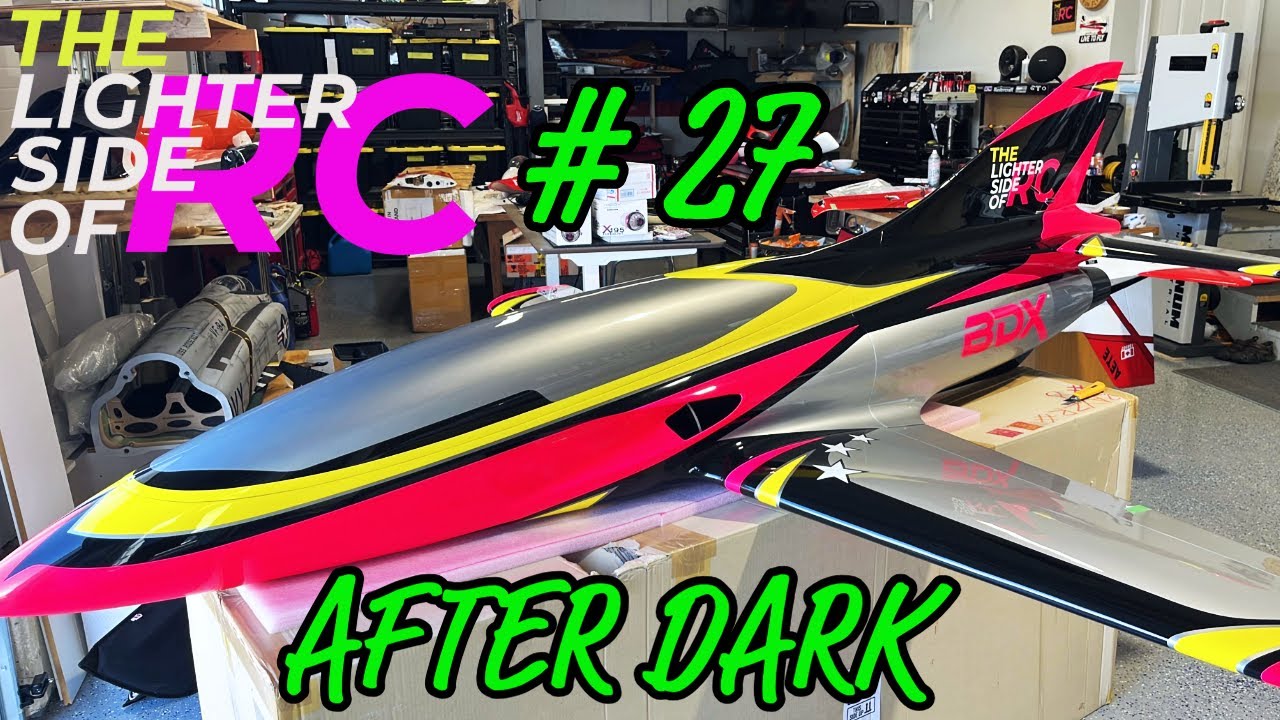 The Lighter Side Of RC After Dark is live! Elite Aerosports BDX final ...