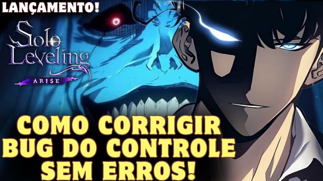SAIU SOLO LEVELING ARISE | COMO CORRIGIR BUG DO CONTROLE NO MOBILE ...