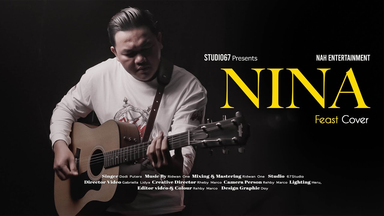 Feast - Nina (COVER BY: DODI PUTERA) #feast #coversong #nina - YouTube