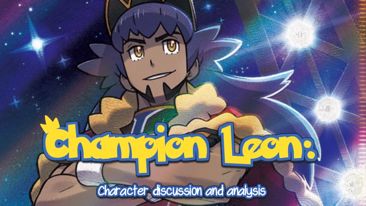 Pokémon character analysis and discussion: Champion Leon - YouTube