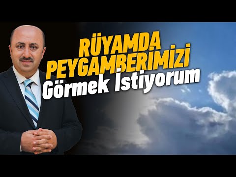 Peygamberimizi Rüyada Görmek İçin Ne Yapılmalı? | Ömer Döngeloğlu