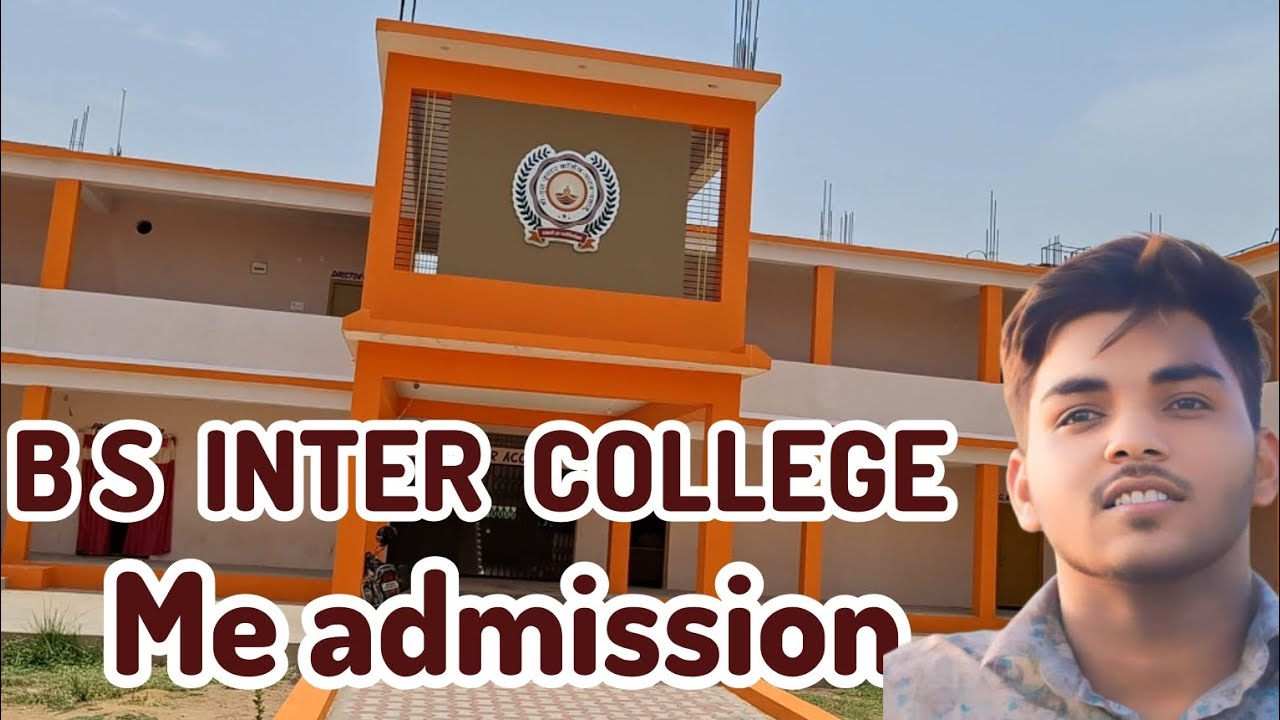 BS INTER COLLEGE Me admission - YouTube