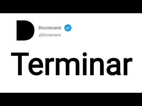 Terminar Significado En Español - YouTube