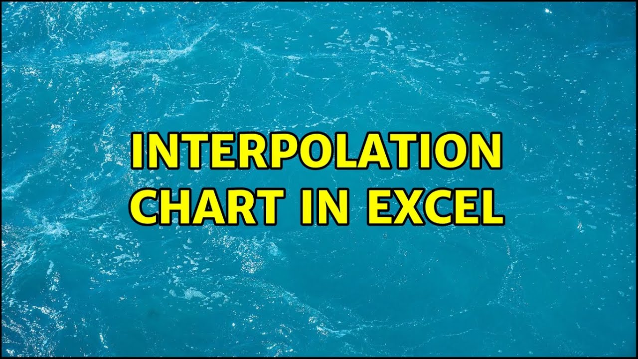 interpolation chart in excel (2 Solutions!!) - YouTube