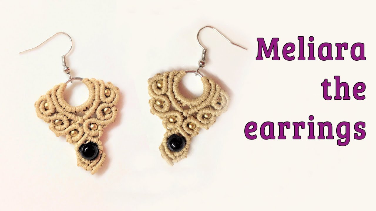 Macrame earrings tutorial: The Meliara jewelry set - hướng dẫn thắt hoa tai bằng dây - YouTube