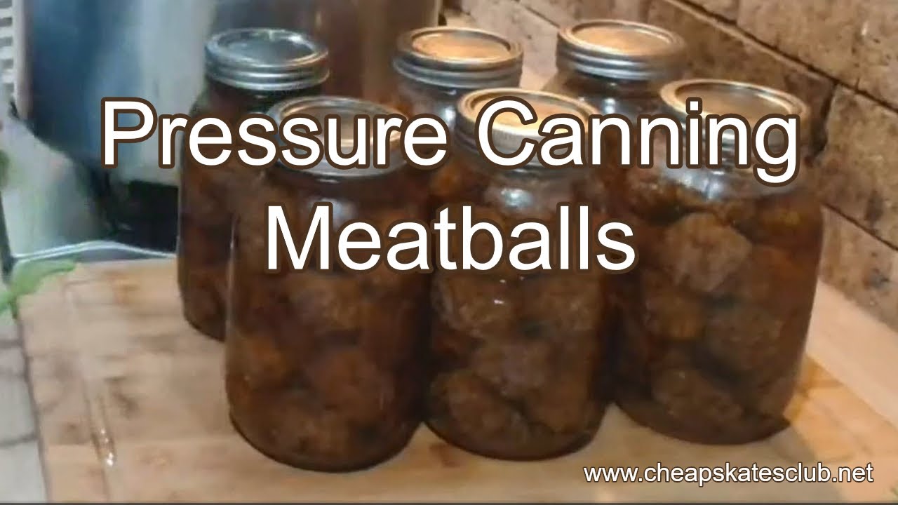 Pressure Canning Meatballs - YouTube