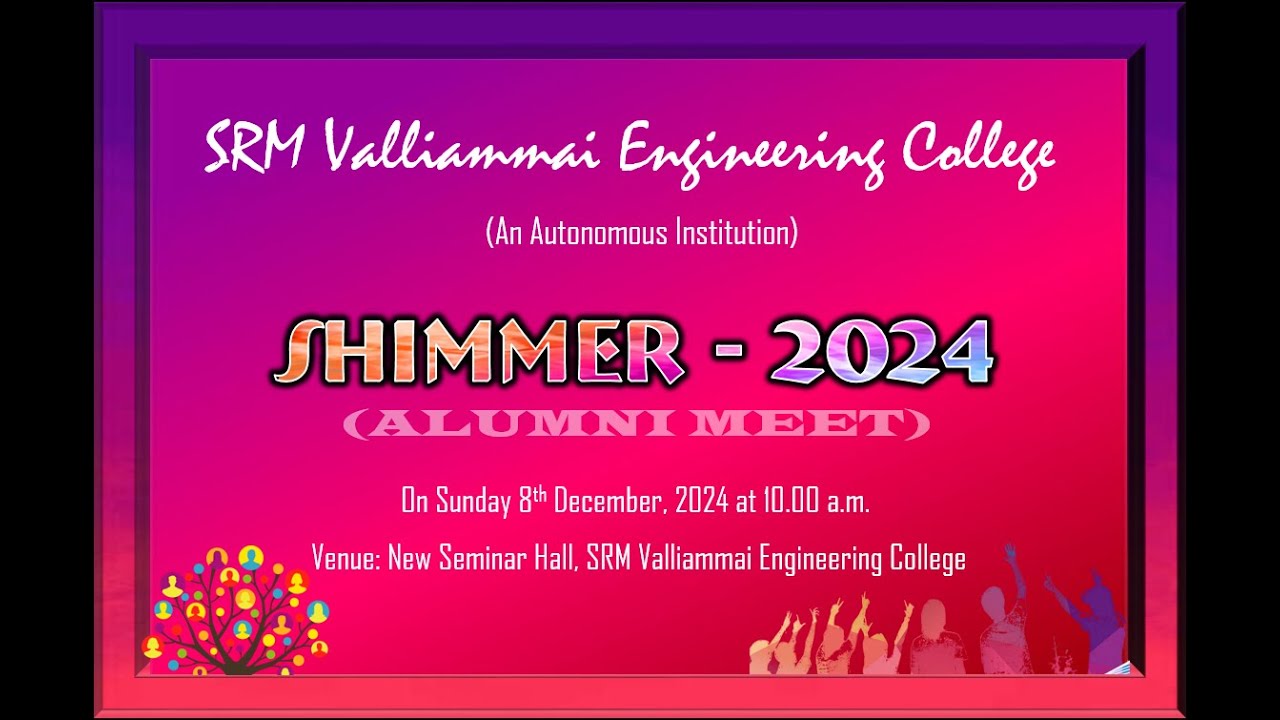 SRM VEC Shimmer 2024 (Alumni Meet) - YouTube