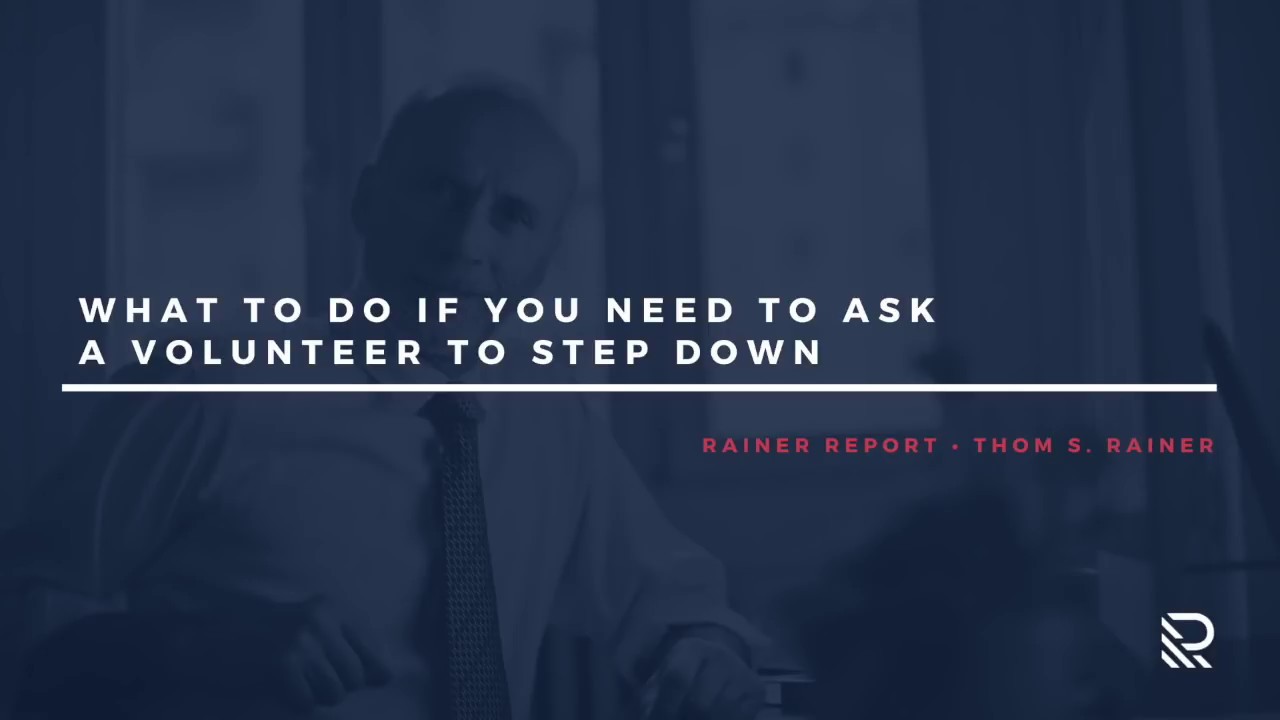 What to Do If You Need to Ask A Volunteer to Step Down - YouTube