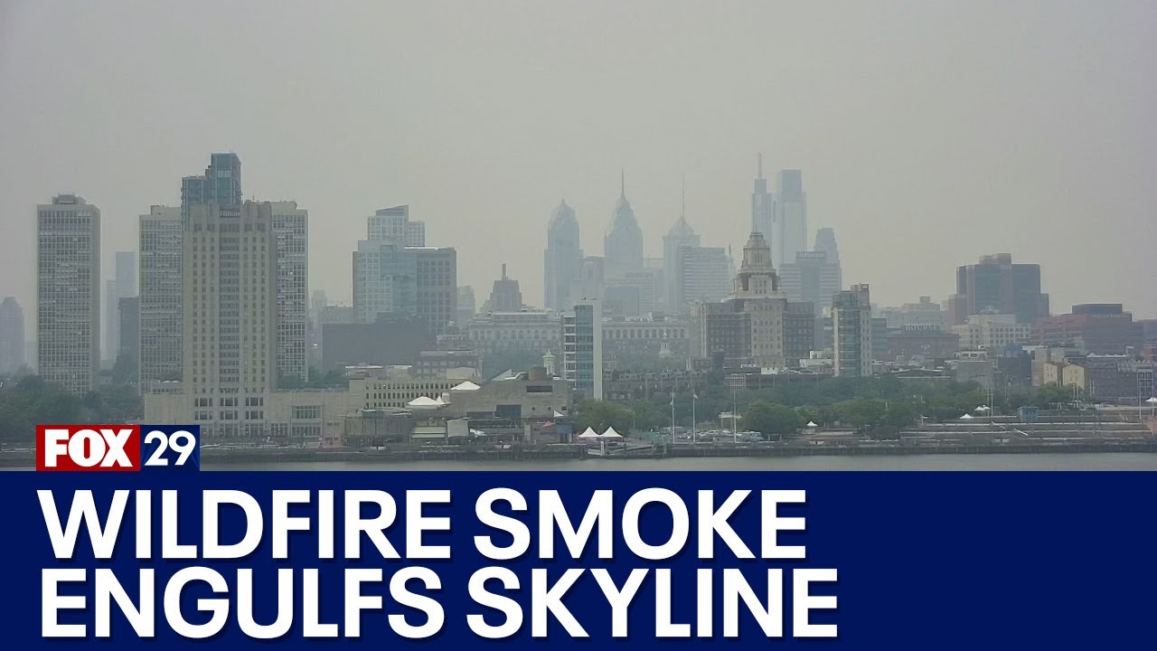 Canadian wildfire smoke impacts Philadelphia area - YouTube
