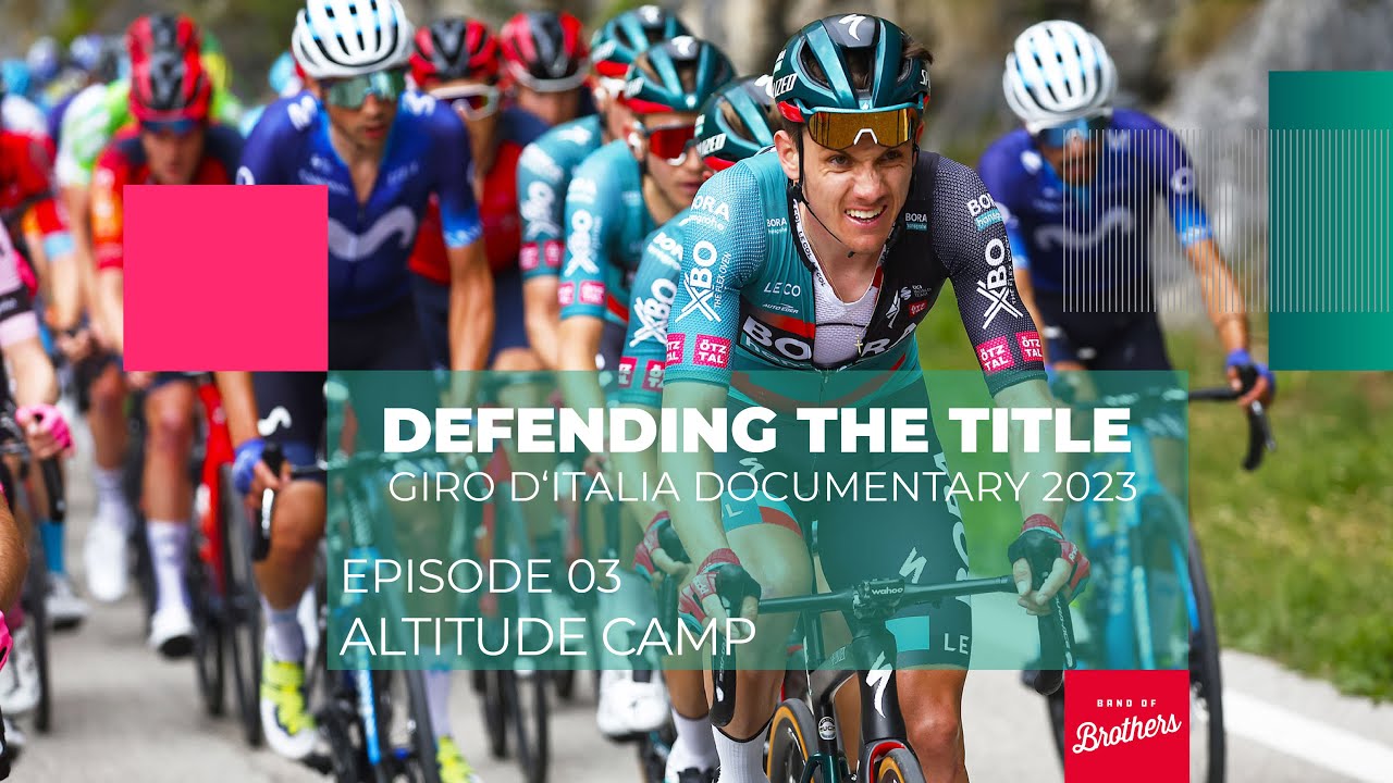 DEFENDING THE TITLE // Episode 03 // BORA - hansgrohe Giro d'Italia ...