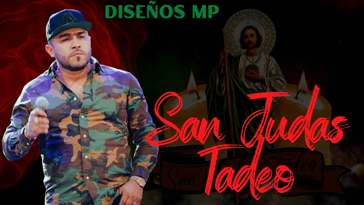 SAN JUDAS TADEO, LETRA - GERARDO DÍAZ Y SU JERARQUÍA - YouTube