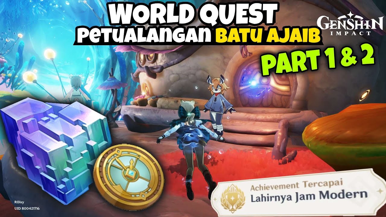 World Quest "Petualangan Batu Ajaib" Part 1 & 2 - Genshin Impact v4.0 ...
