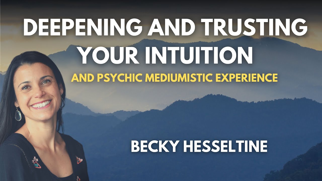 One Important Step Towards Deepening and Trusting Your Intuition and ...