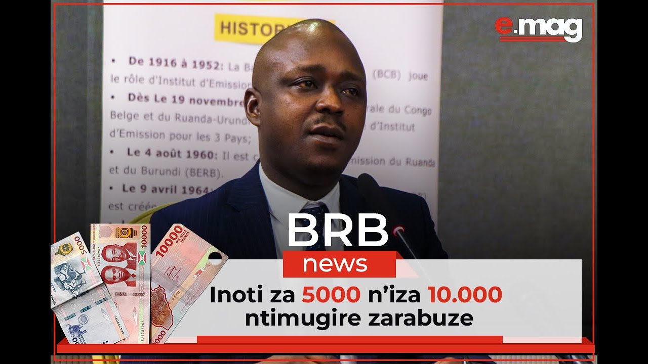 BRB yafashe ingingo ku noti za 10.000 n'iza 5000 - YouTube