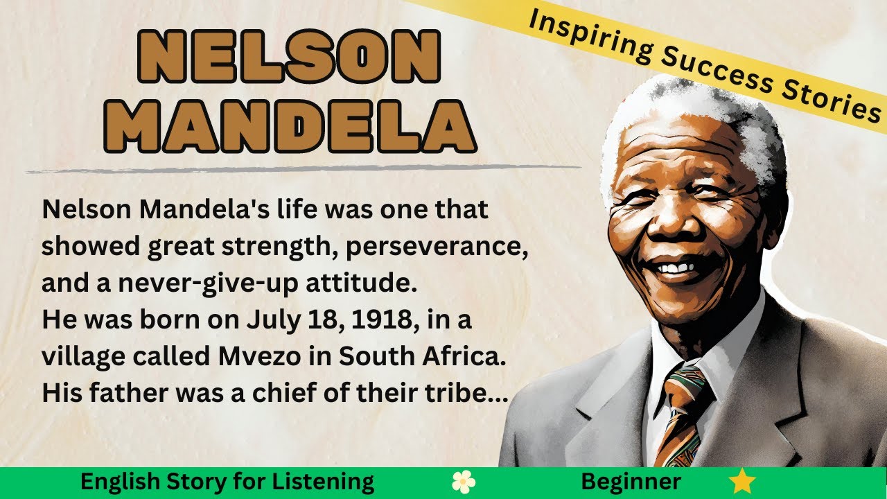 The Mandela Miracle: A Nation Reborn | Learn English Through Story ...