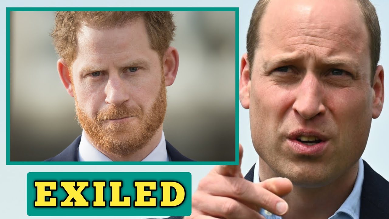 EXILED!🛑 Prince William Permanently EXILES Trailor Harry from the UK as ...