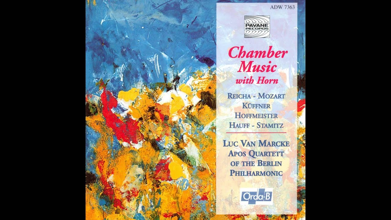 Luc Van Marcke, Apos Quartett Berlin - Horn Quintet in E Major, Op. 106 ...