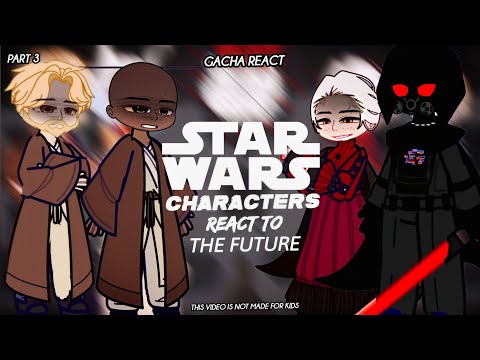 Star Wars Characters React To Darth Vader | Maul Shadow Lord | Starkiller | Gacha React •