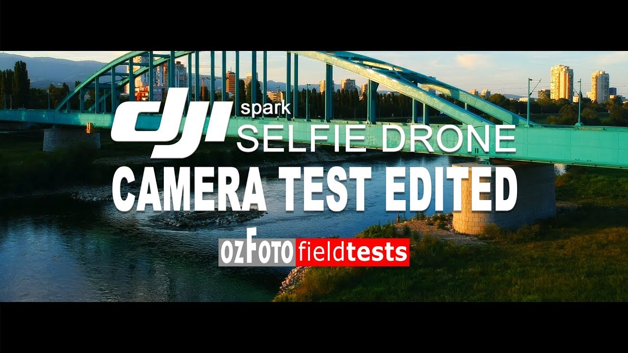 Dji Spark I Camera Footage test Edited I Fieldtest - YouTube