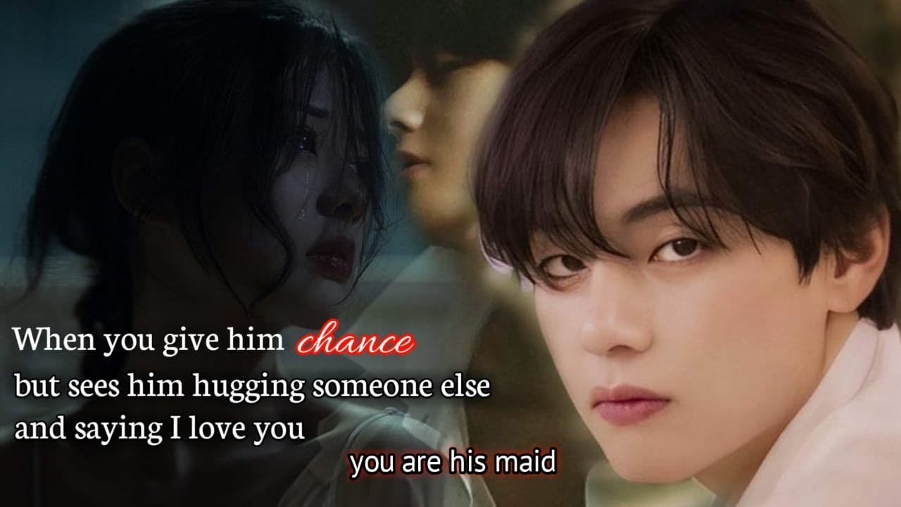 when you give him a chance but sees him hugging someone else and saying ...