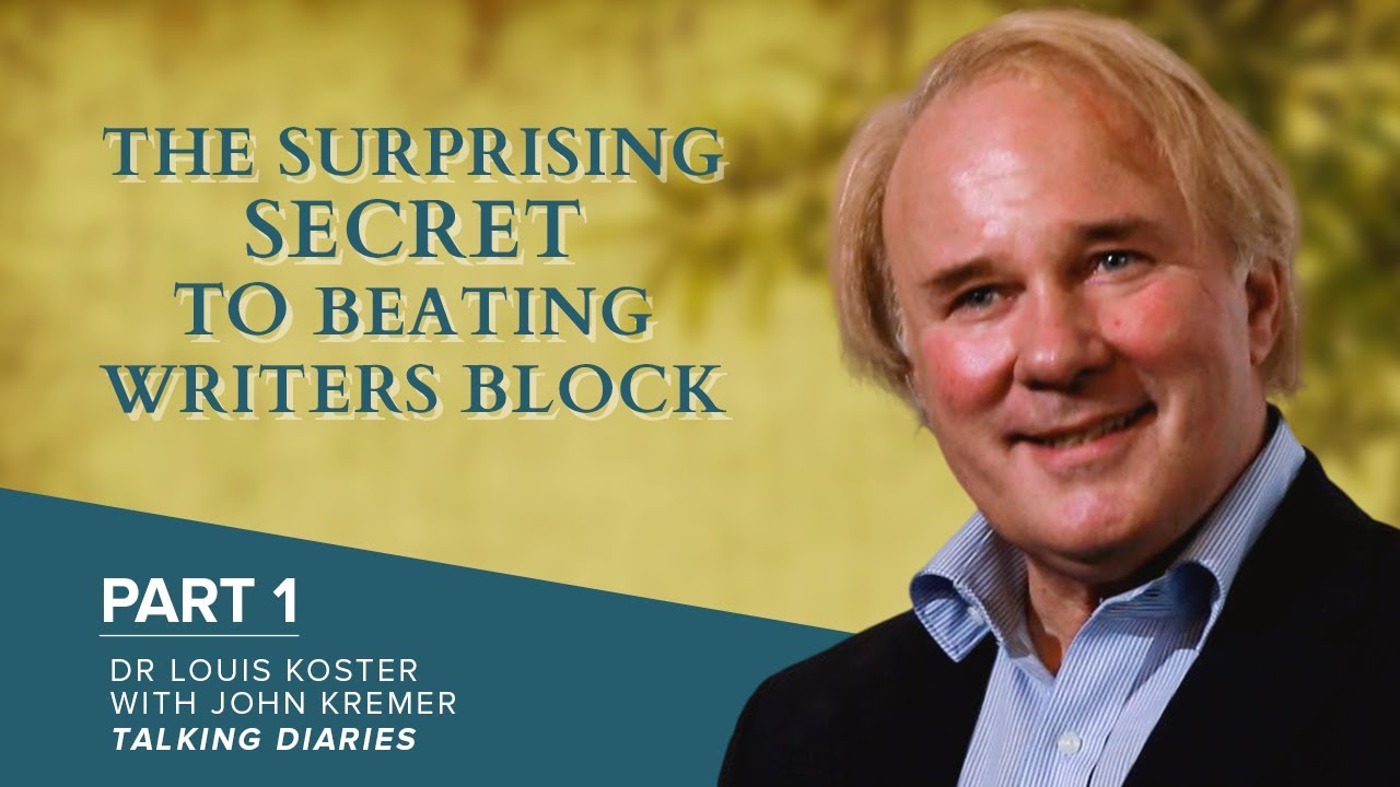 The Surprising Secret To Beating Writers Block Part 1 I Dr Louis Koster ...