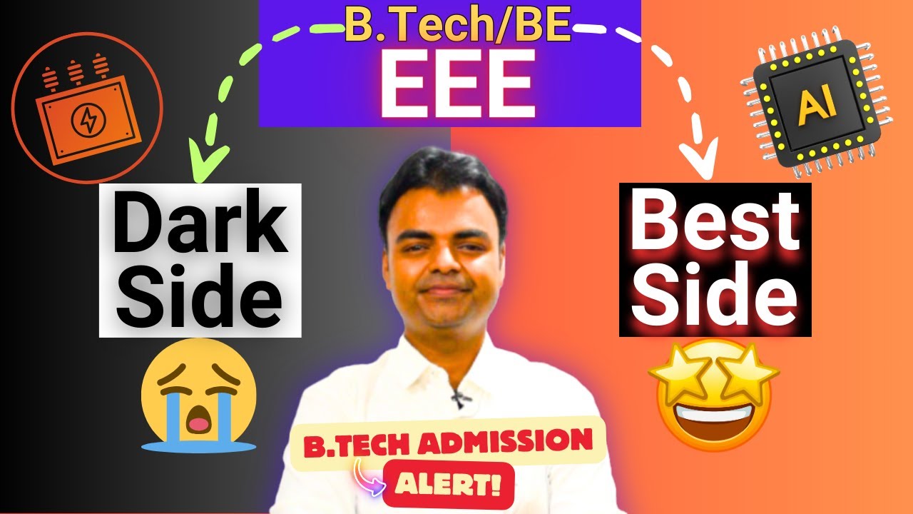 BTech EEE Admission 2025- Dark Side & Good Side, Future Scope, Salary in India, Govt Jobs #btech ...
