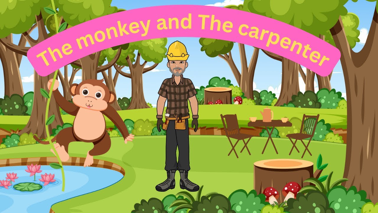 The Monkey and Carpenter Story | Moral Stories In English | English ...