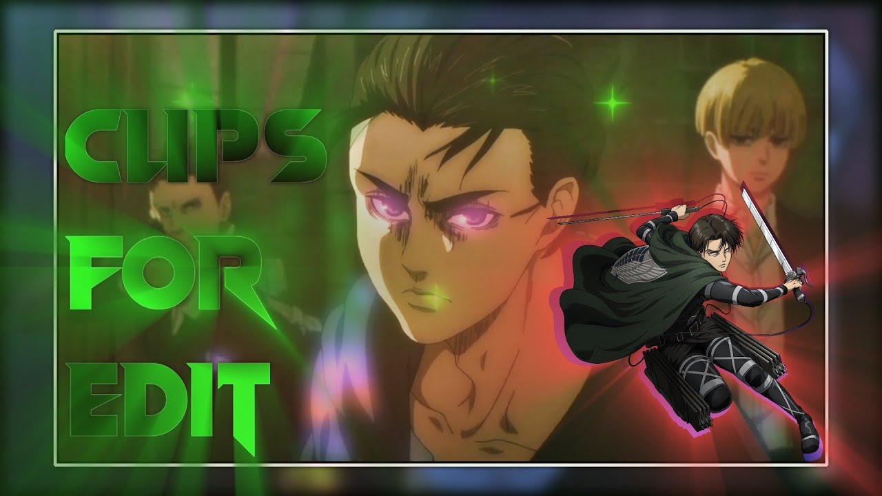 「AOT CLIPS FOR EDIT WITH OVERLAY AND EFFECT LIKE XENOZ & NEPTUN 🌀 」 PT ...