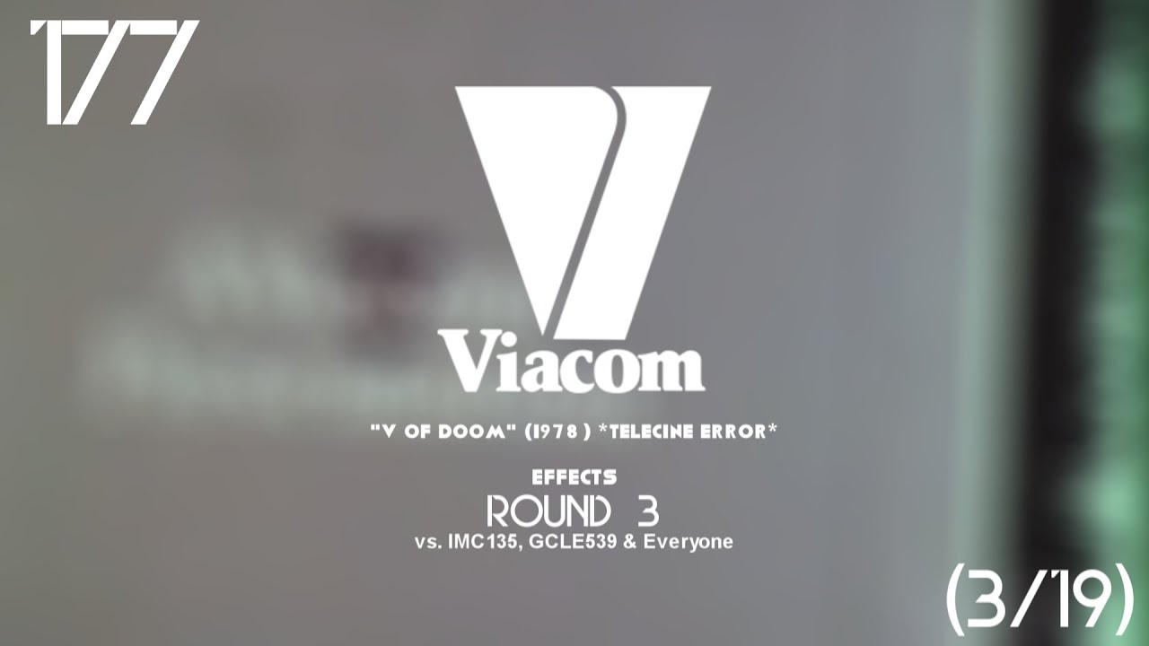 Viacom "V of Doom" (1978) *Telecine Error* Effects Round 3 vs. IMC135 ...