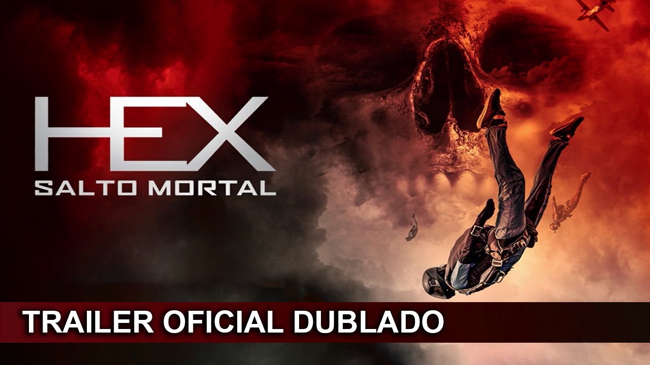Hex - Salto Mortal 2022 Trailer Oficial Dublado - YouTube