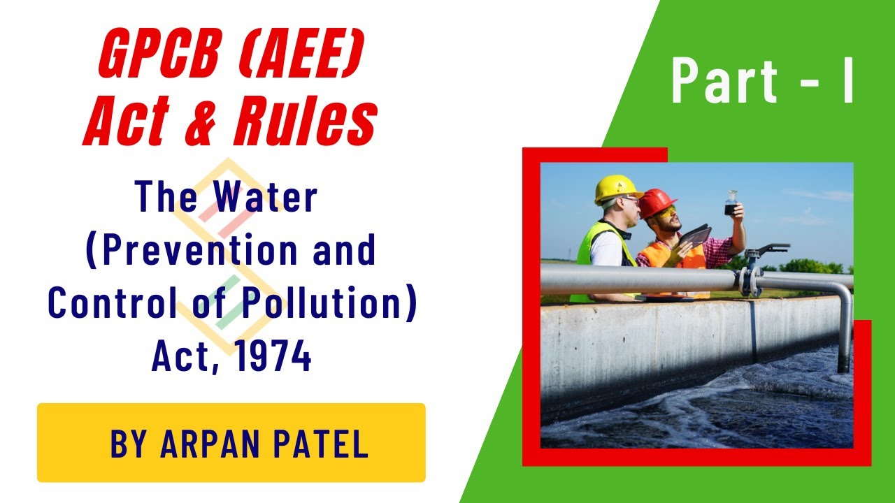 The Water Act, 1974 (I) | #gpcb #environmental #engineer #acts #rules # ...