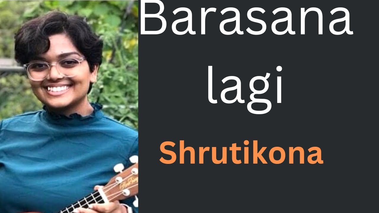 Barasan lagi kari badaria-Manj khamaj - Shrutikona Das - YouTube