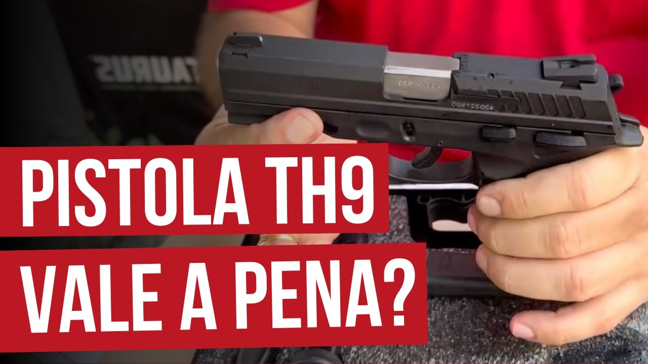REALMENTE VALE A A TH9 DA TAURUS CALIBRE 9mm? TUDO QUE VOCÊ PRECISA ...