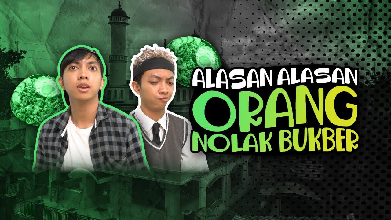 ALASAN ALASAN ORANG NOLAK BUKBER - YouTube