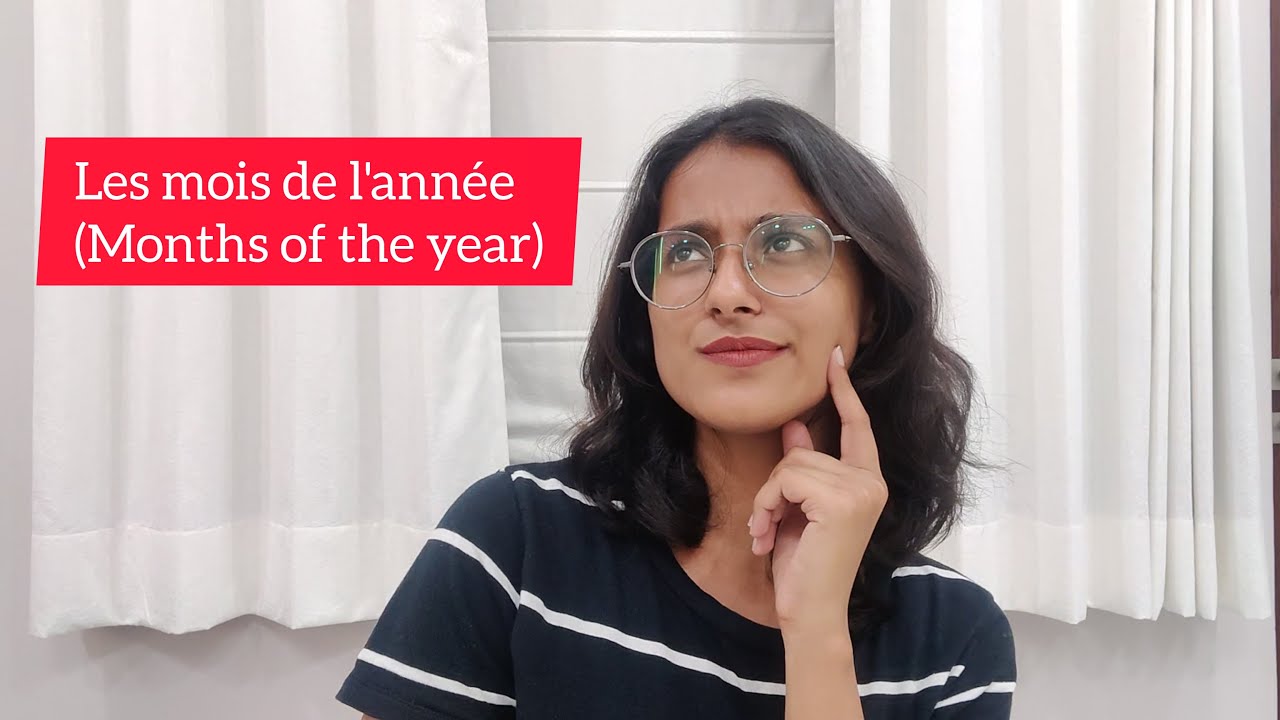 Les Mois de l'année (Months of the year) | French A1/A2 series Part 4 ...