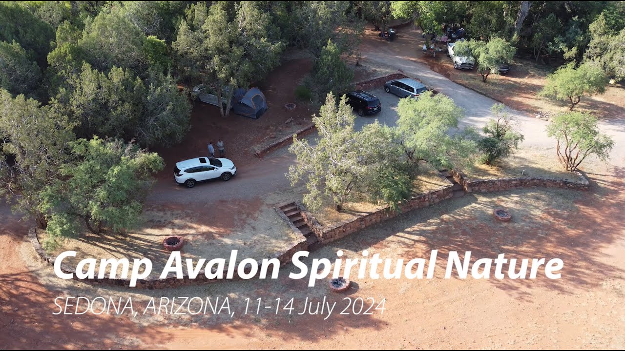 Camp Avalon, Sedona, AZ July 2024 - YouTube
