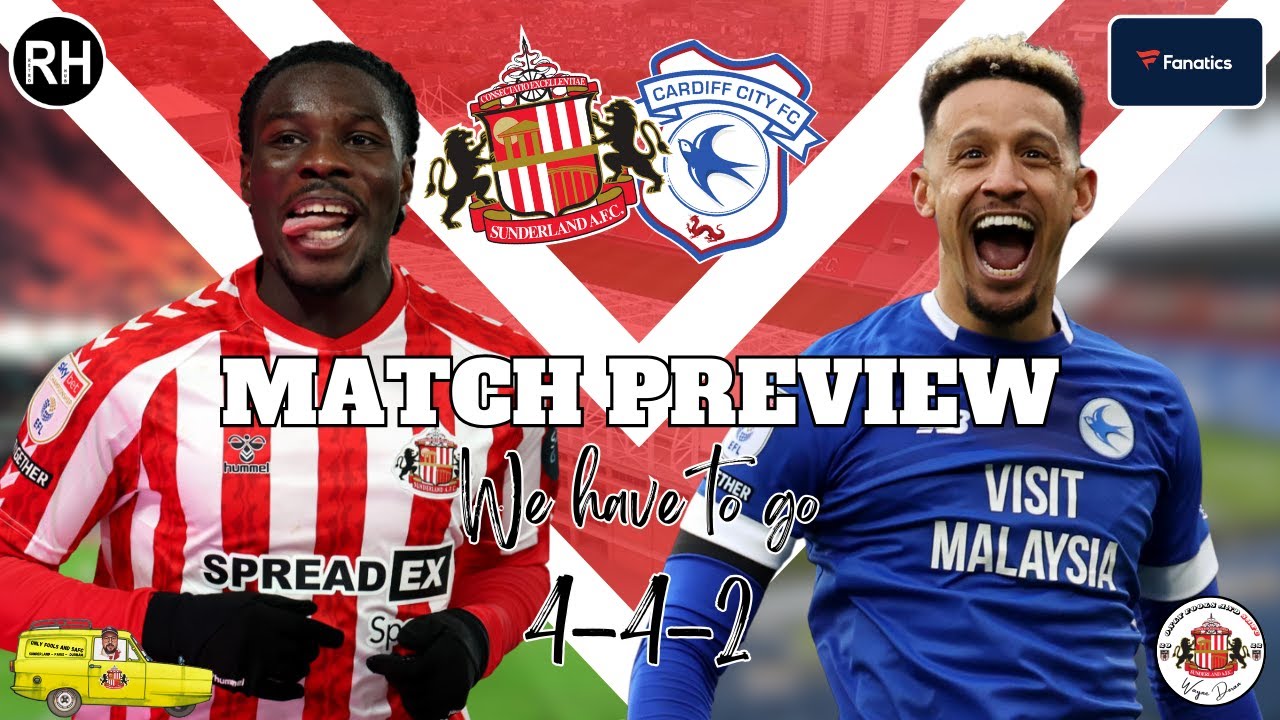 Sunderland vs Cardiff City Match Preview | Play 4-4-2!! | Striker ...