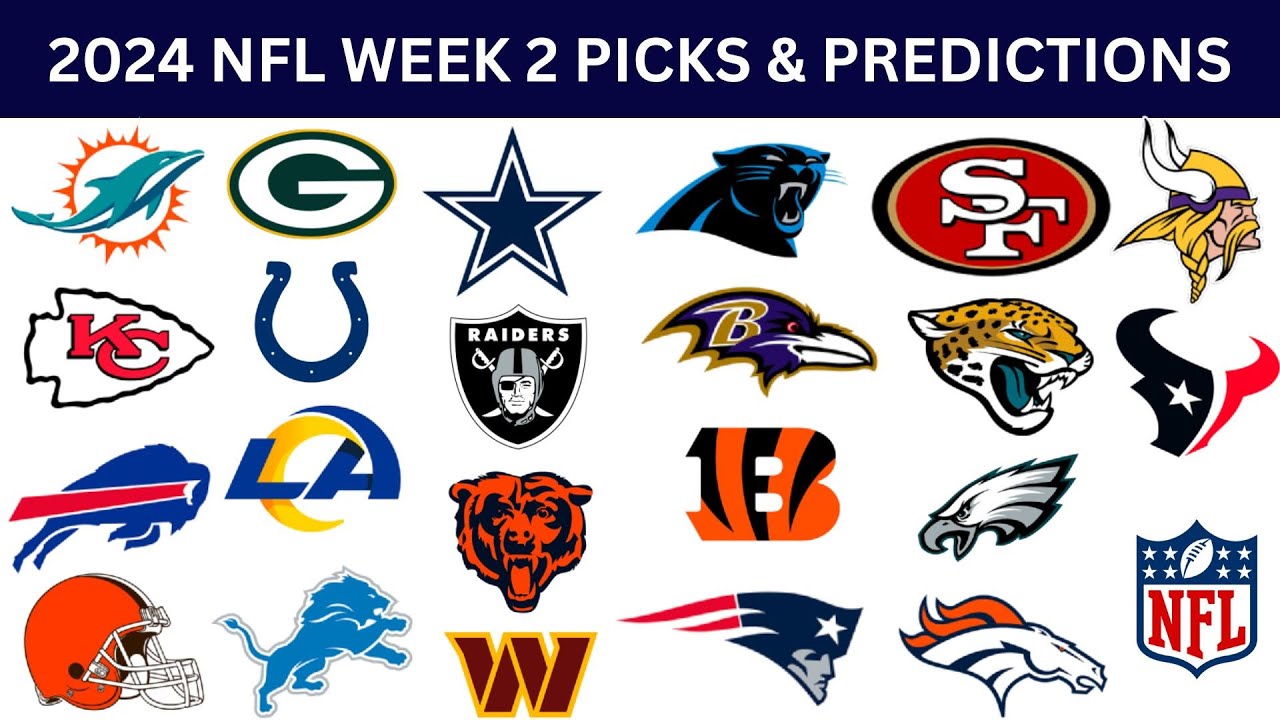 2024 NFL WEEK 2 PREDICTIONS | NFL PICKS TODAY | WEEK 2 SCORE ...